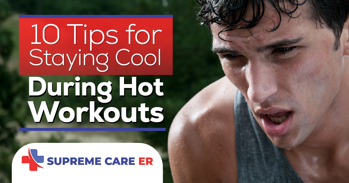Tips For Staying Cool During Hot Workouts - Supreme Care ER
